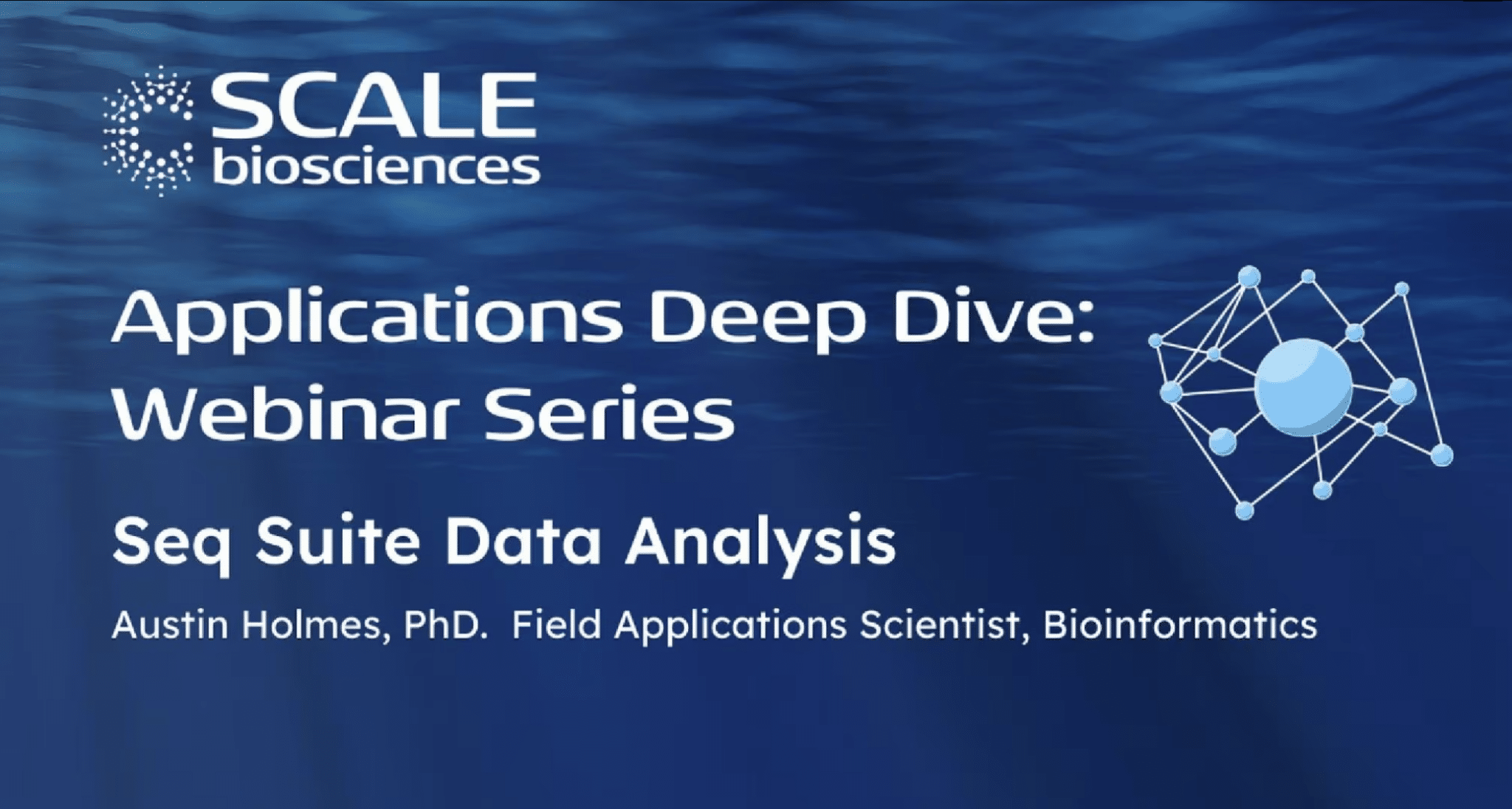 Applications Deep Dive - Scalebio